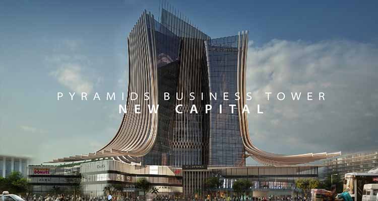 Pyramids Business Tower - New Capital - The Highest ROI in 2020